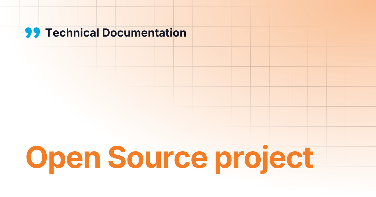 Open Source project | Technical Documentation