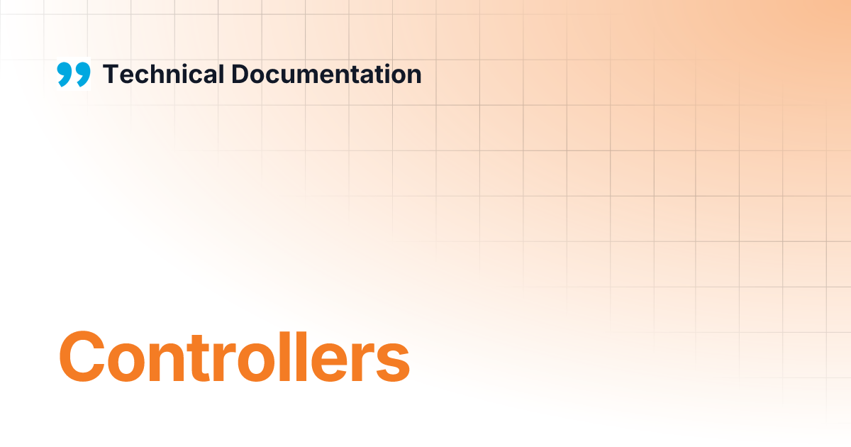Controllers | Technical Documentation