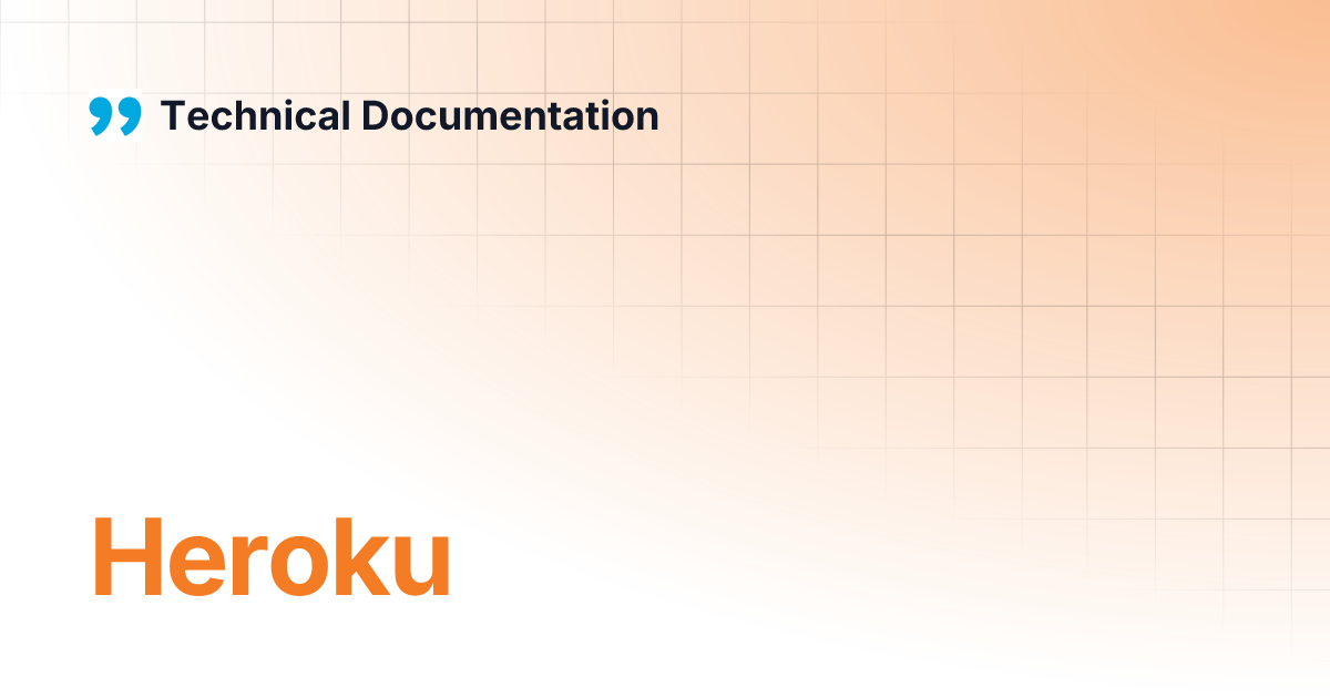 Heroku | Technical Documentation
