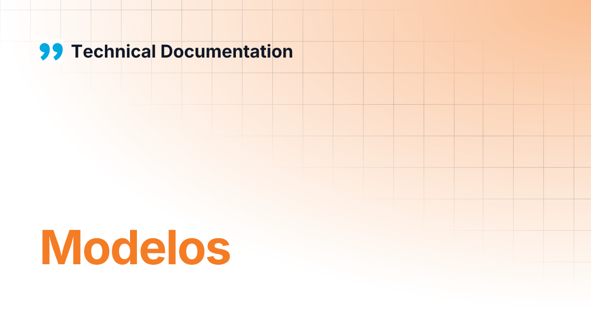 Modelos | Technical Documentation