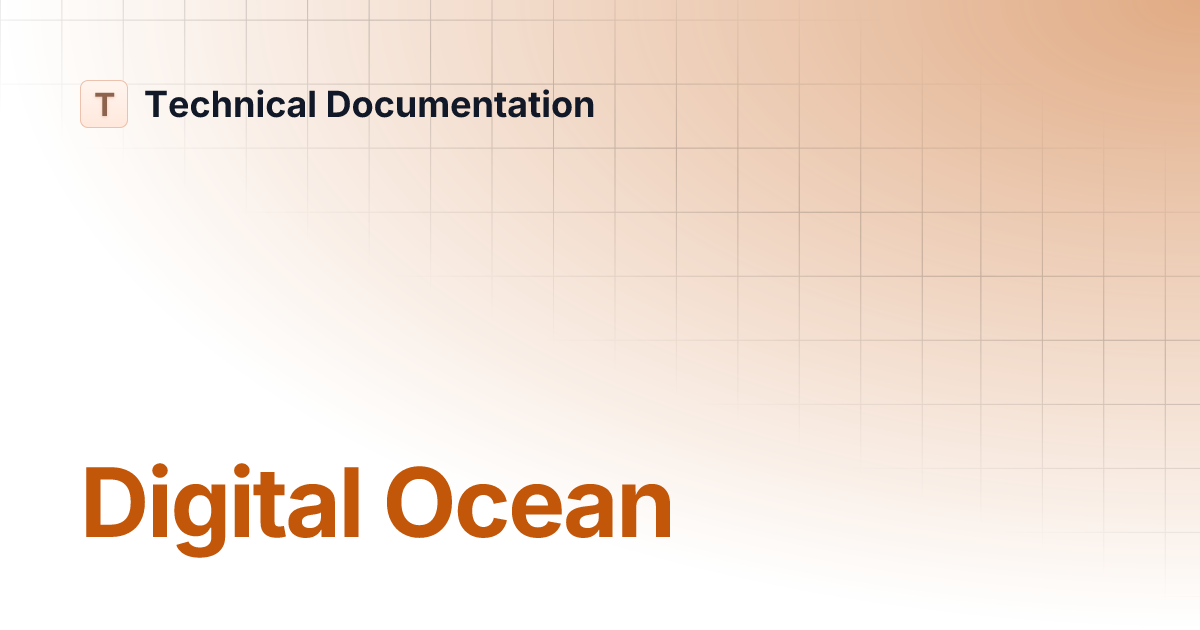 Digital Ocean | Technical Documentation